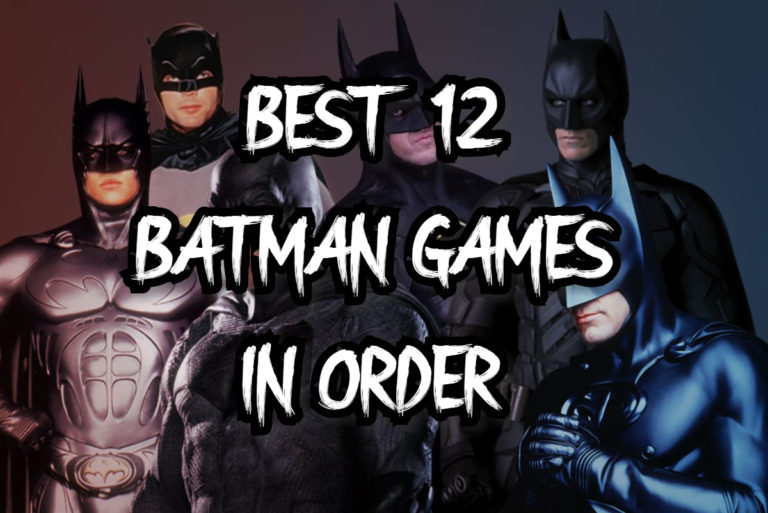 12 Most Thrilling Batman Games In Order | HeavyBullets.com